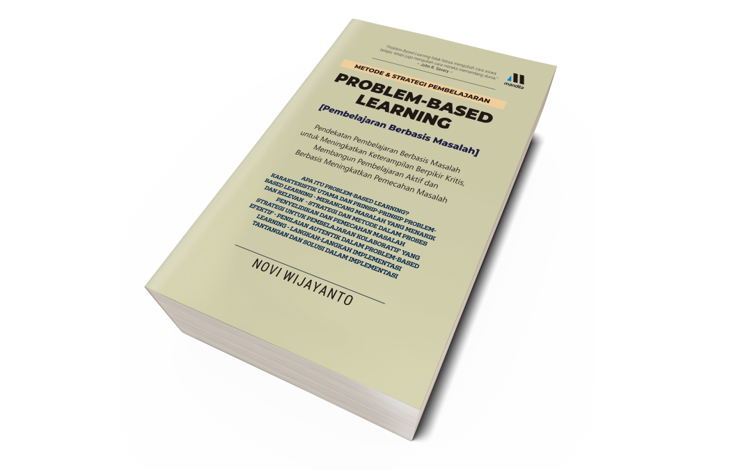 METODE & STRATEGI PEMBELAJARAN PROBLEM-BASED LEARNING (Pembelajaran ...